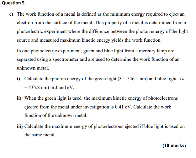 Solved Question 5 c) The work function of a metal is defined | Chegg.com