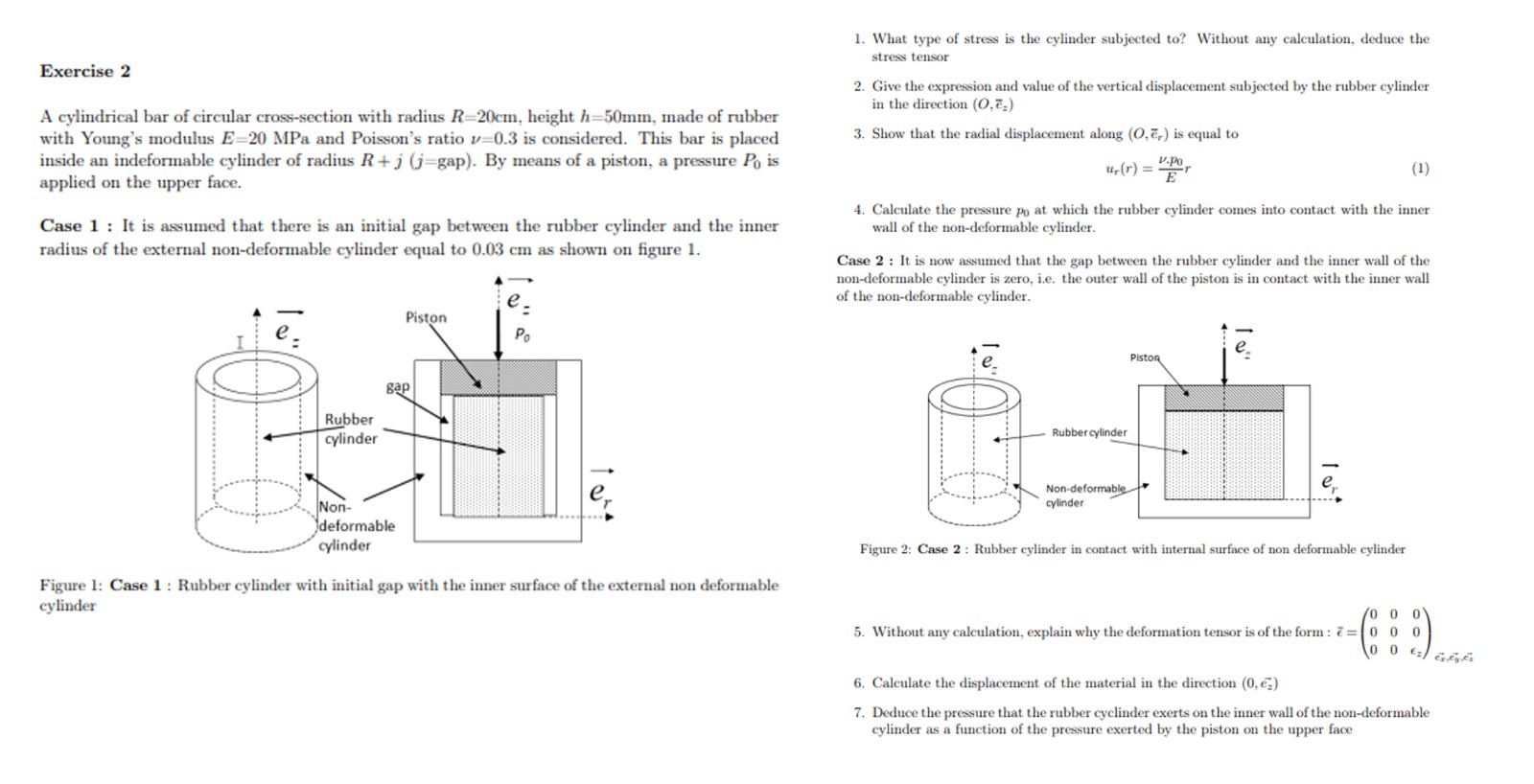 Solved Explain each step in detail;Exercise 2A cylindrical | Chegg.com
