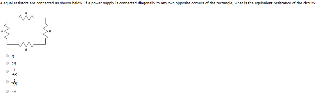 Solved 4 equal resistors are connected as shown below. If a | Chegg.com