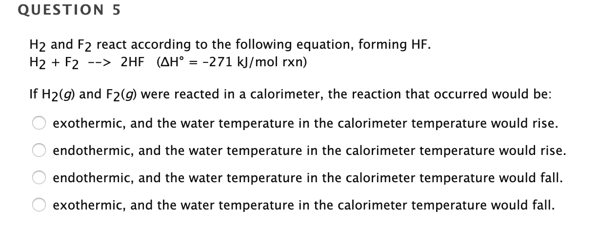 Solved QUESTION 5 H2 and F2 react according to the following | Chegg.com