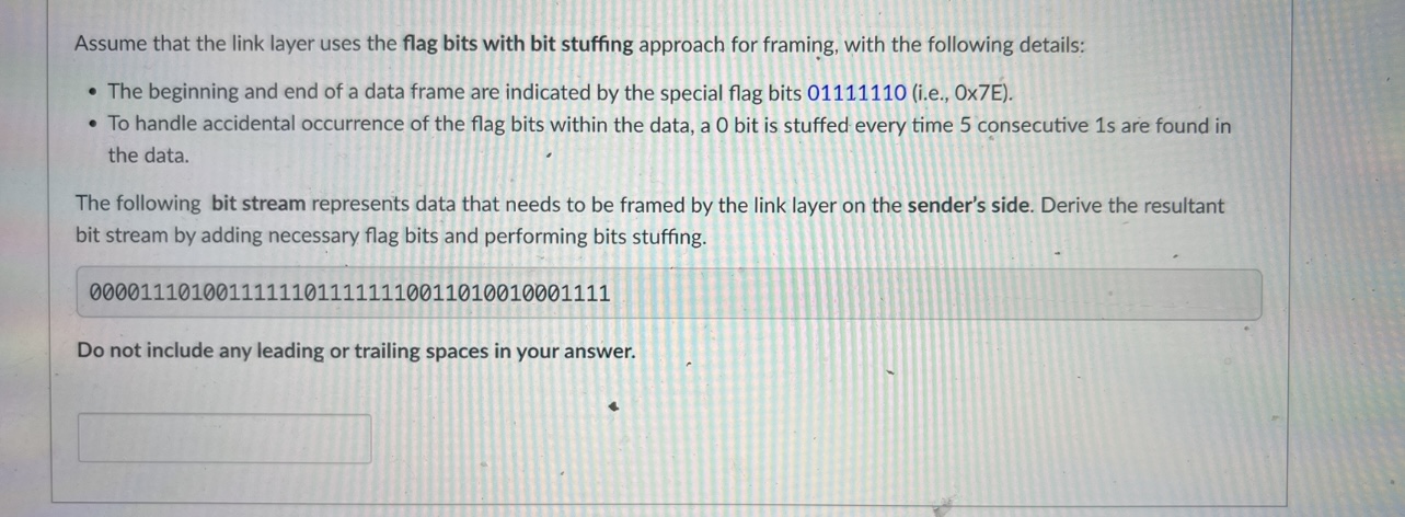 Solved Assume that the link layer uses the flag bits with | Chegg.com