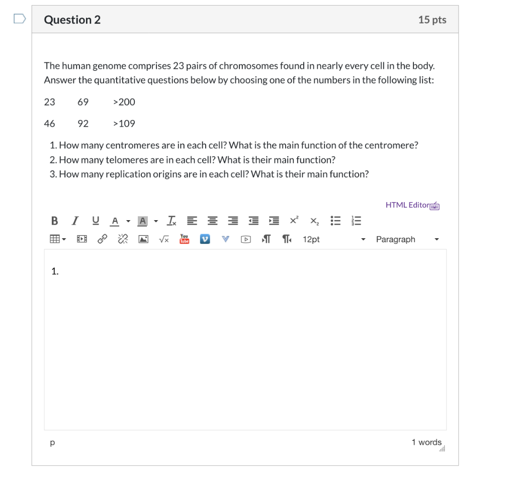 Solved Question 2 15 pts The human genome comprises 23 pairs | Chegg.com
