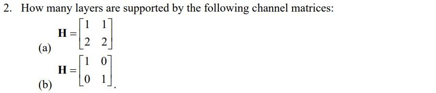 Solved 2. How many layers are supported by the following | Chegg.com