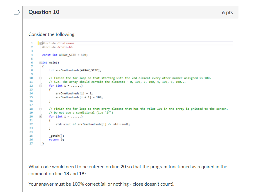 Solved 1- Given the declaration: int array[10]; the | Chegg.com