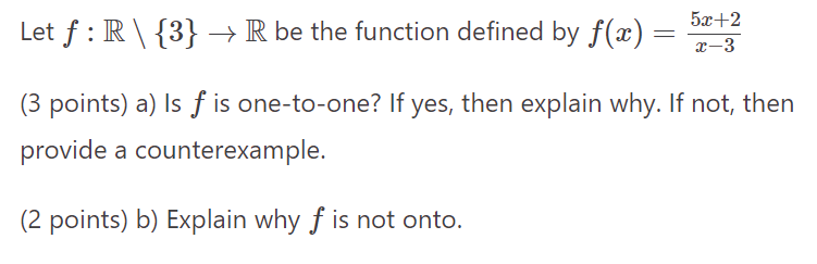 Solved Let f:R\{3}→R be the function defined by f(x)=x−35x+2 | Chegg.com