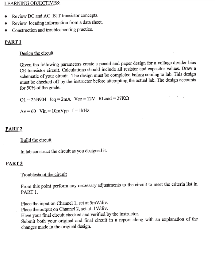 Solved LEARNING OBJECTIVES: - Review DC and AC BJT | Chegg.com