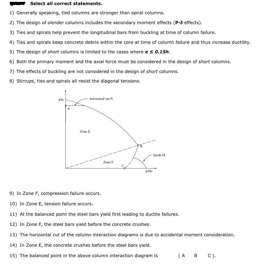 Solved Select all correct statements. 1) Generally speaking, | Chegg.com