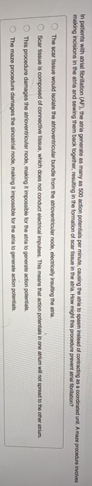 Solved In patients with atrial fibrillation (AF), the atria | Chegg.com