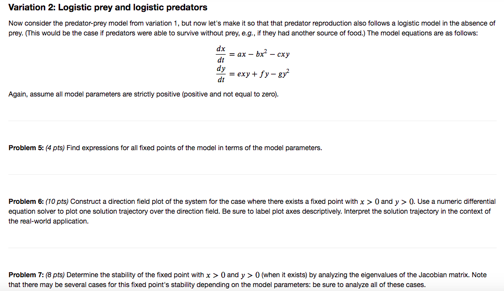 Solved Variation 2: Logistic prey and logistic predators Now | Chegg.com