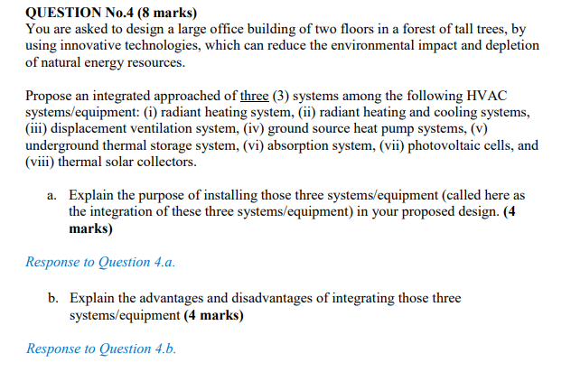 Solved QUESTION No.4 (8 marks) You are asked to design a | Chegg.com