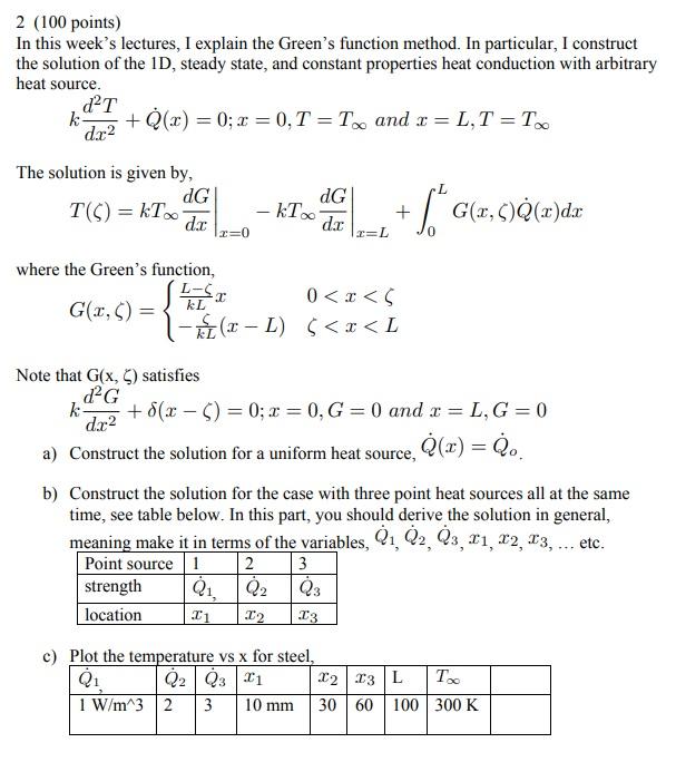Solved 2 (100 points) In this week's lectures, I explain the | Chegg.com
