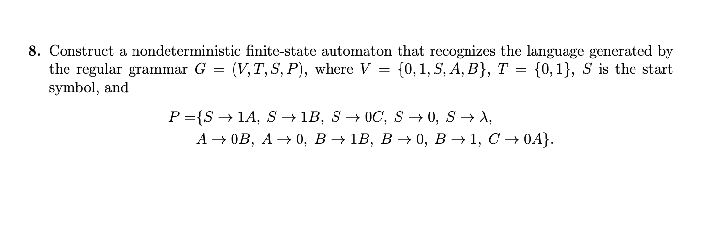 Solved 8 Construct A Nondeterministic Finite State