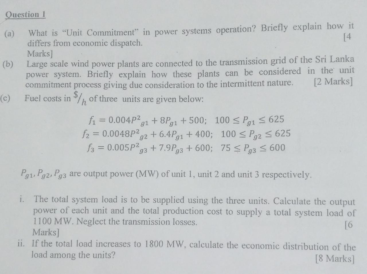 Solved a) What is "Unit Commitment" in power systems | Chegg.com