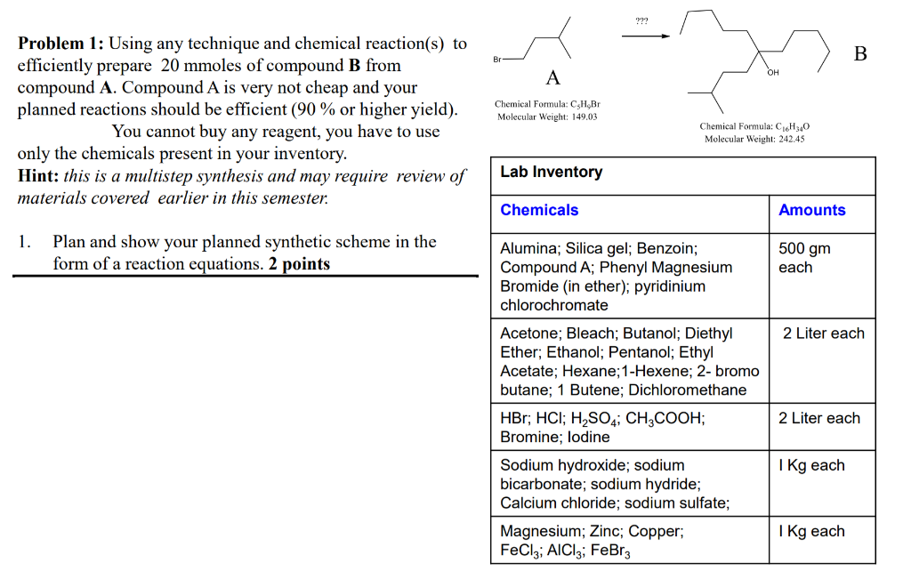 Solved A Problem 1: Using any technique and chemical | Chegg.com