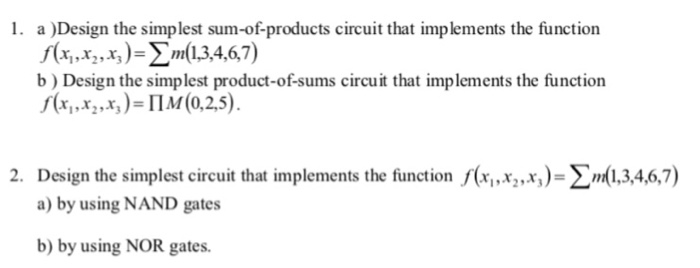 Solved 1. a )Design the simplest sum-of-products circuit | Chegg.com
