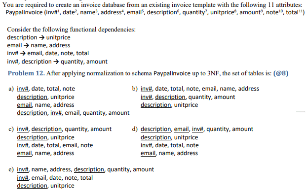 Solved Need help with normalization question (reply with the | Chegg.com