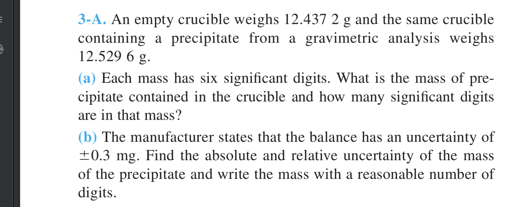 Solved SD 3-A. An empty crucible weighs 12.437 2 g and the | Chegg.com