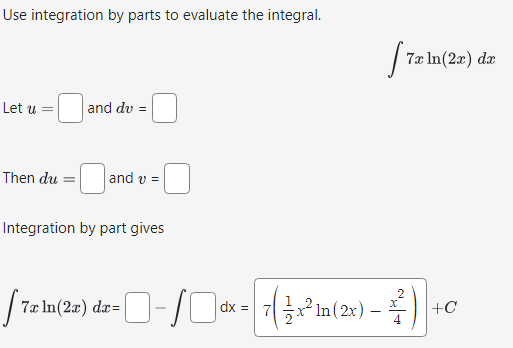Solved Use integration by parts to evaluate the integral. | Chegg.com