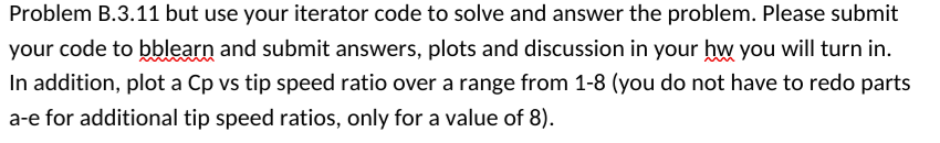 Solved Problem B.3.11 but use your iterator code to solve | Chegg.com