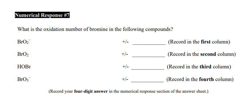 Solved Numerical Response #7What is the oxidation number of | Chegg.com