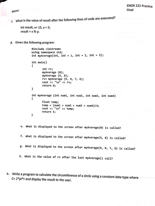 Solved Name: ENGR 222 Practice Final 1. What value is stored | Chegg.com