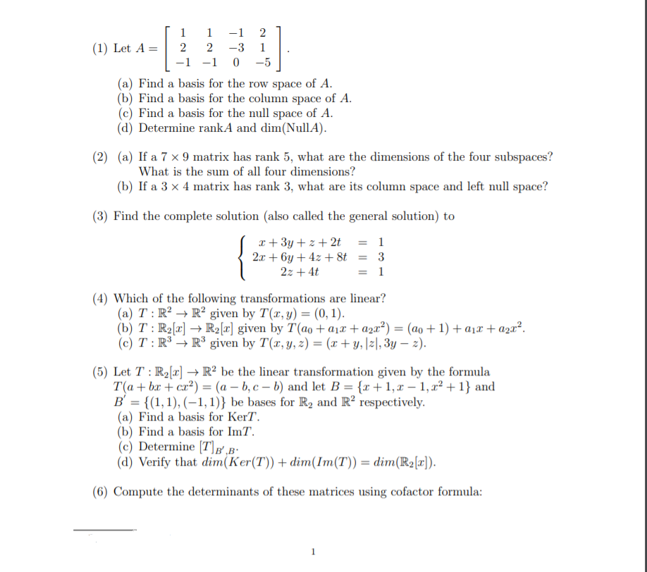 Solved NP 1 1 -1 2 (1) Let A= 2 2 -3 1 -1 -1 0 -5 (a) Find a | Chegg.com