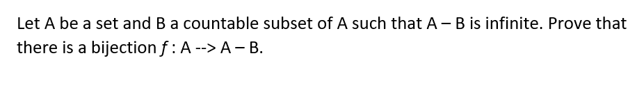 Solved Let A be a set and B a countable subset of A such | Chegg.com