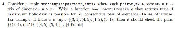 Solved n a 4. Consider a tuple std::tuple> where each pair | Chegg.com