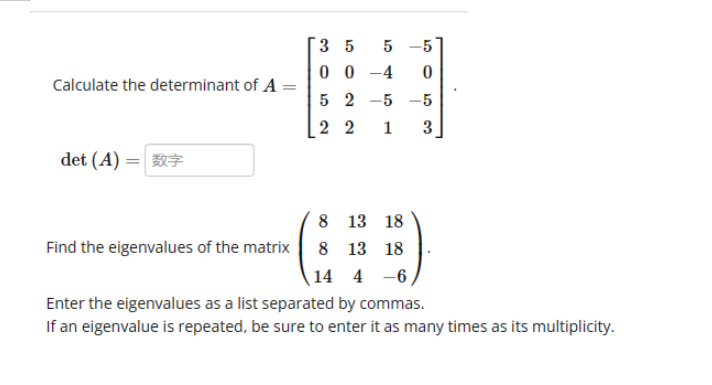 Solved Calculate the determinant of | Chegg.com