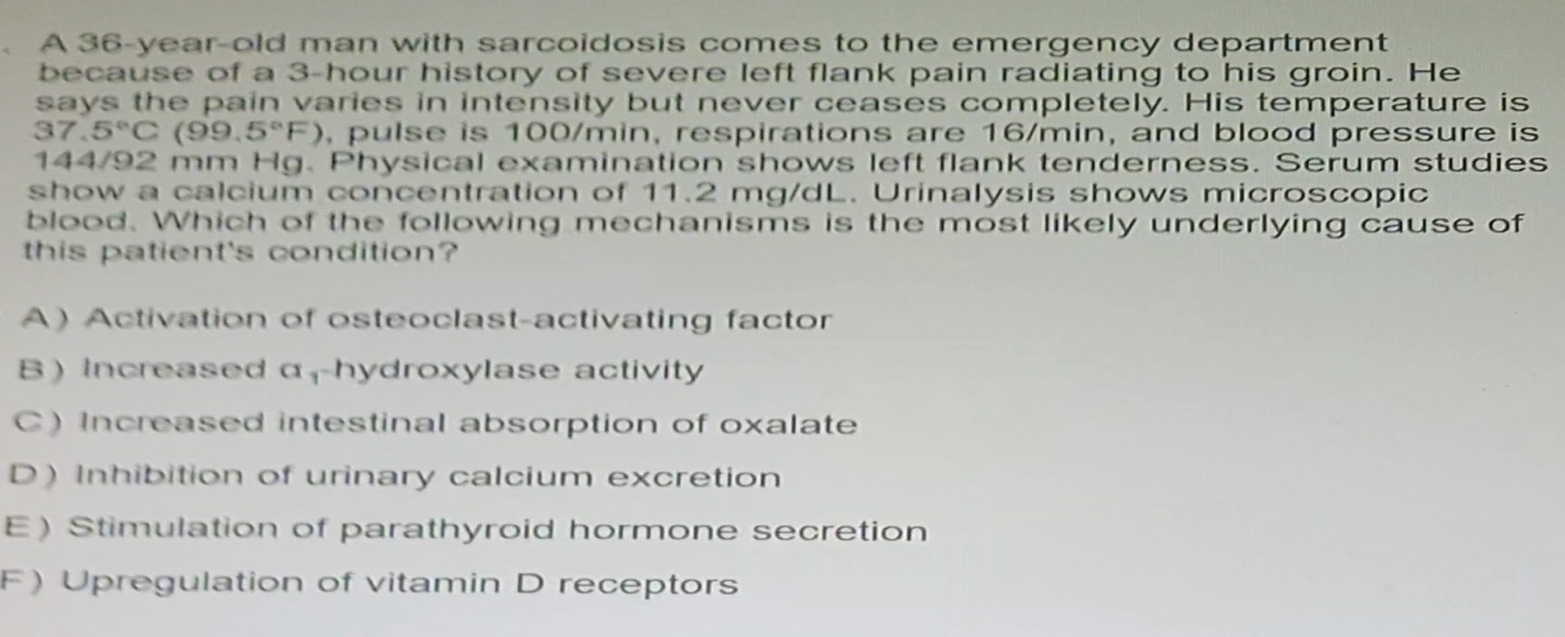 Solved A 36-year-ald man with sarcoidosis comes to ﻿the | Chegg.com