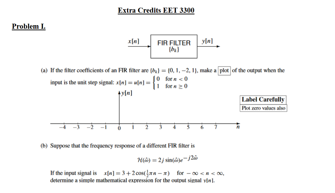 Solved Extra Credits EET 3300Problem I. Please help explain | Chegg.com