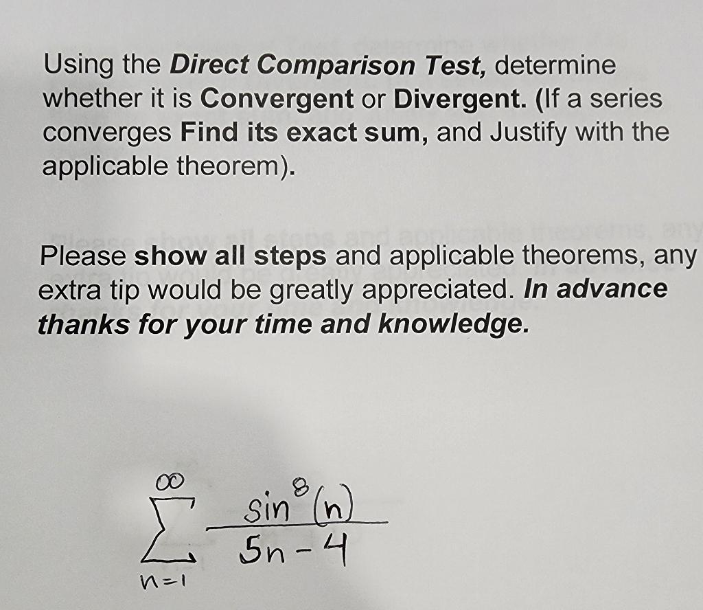 Solved Using the Direct Comparison Test, determine whether | Chegg.com