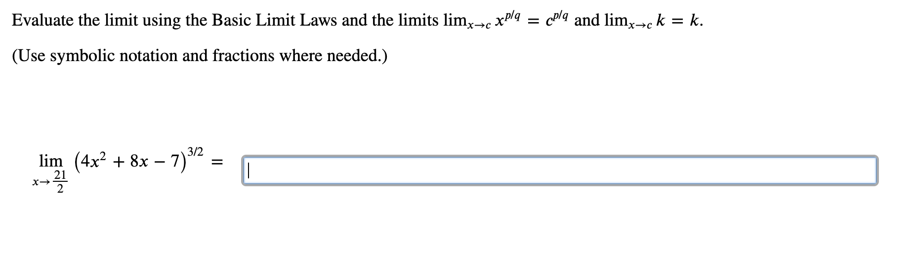 Solved Evaluate the limit using the Basic Limit Laws and the | Chegg.com