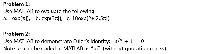 Solved Problem 1: Use MATLAB to evaluate the following: a. | Chegg.com