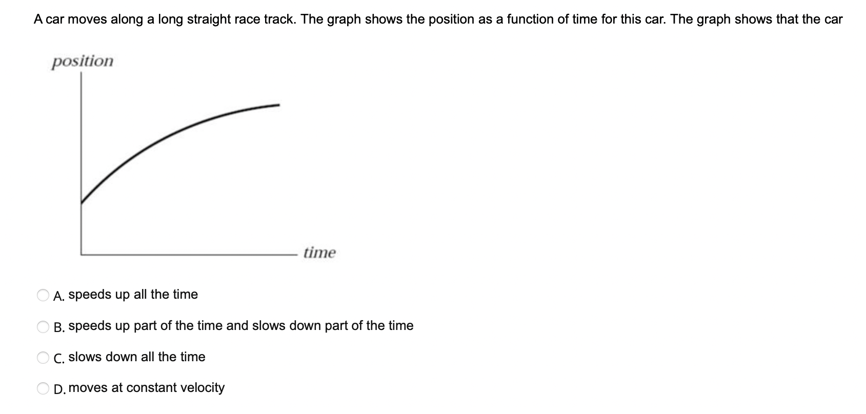 Solved A car moves along a long straight race track. The | Chegg.com