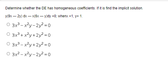 Solved Determine whether the DE has homogeneous | Chegg.com
