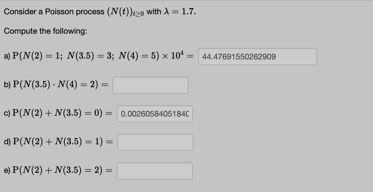 Solved Consider a Poisson process (N(t))t≥0 ﻿with | Chegg.com