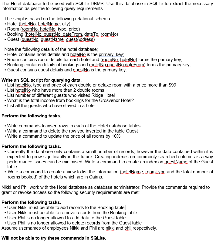 Solved The Hotel database to be used with SQLite DBMS. Use | Chegg.com