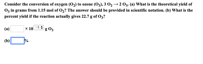 Solved Consider the conversion of oxygen (O2) to ozone (O3), | Chegg.com