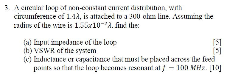Solved 3. A circular loop of non-constant current | Chegg.com