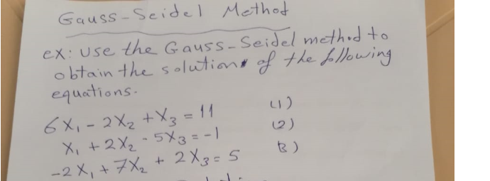 Solved Gauss-seidel method Ex: use the Gauss- seidel method | Chegg.com