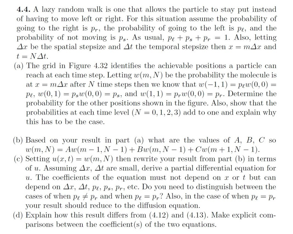 4.4. A lazy random walk is one that allows the | Chegg.com