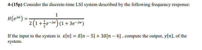 Solved Consider the discrete-time LSI system described by | Chegg.com