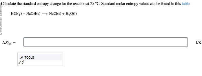 Solved Calculate the standard entropy change for the | Chegg.com