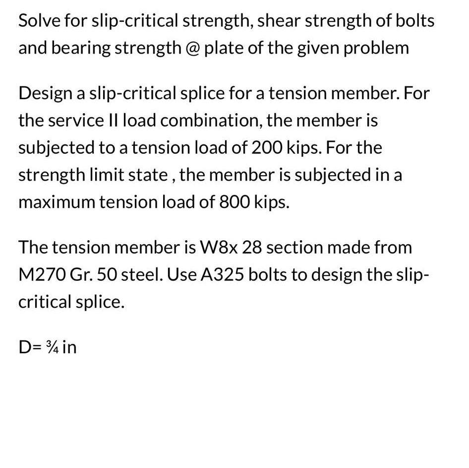 Solved Solve for slip-critical strength, shear strength of | Chegg.com
