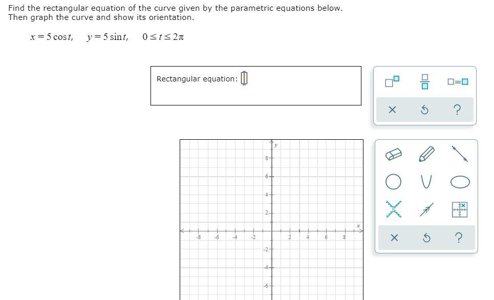 Solved Find the rectangular equation of the curve given by | Chegg.com