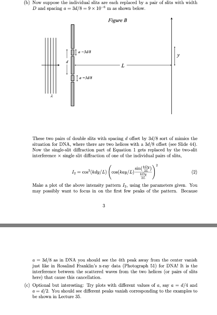 Solved 3. Combined two source interference and single slit | Chegg.com