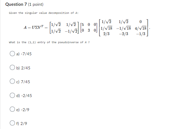 Solved Given the singular value decomposition of A: | Chegg.com