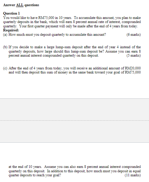 Solved Question 1 You would like to have RM75,000 in 10 | Chegg.com