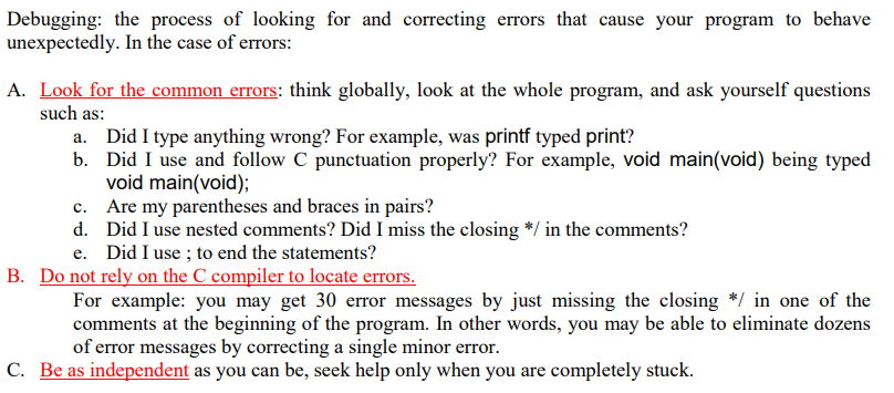 Solved Debugging: the process of looking for and correcting | Chegg.com